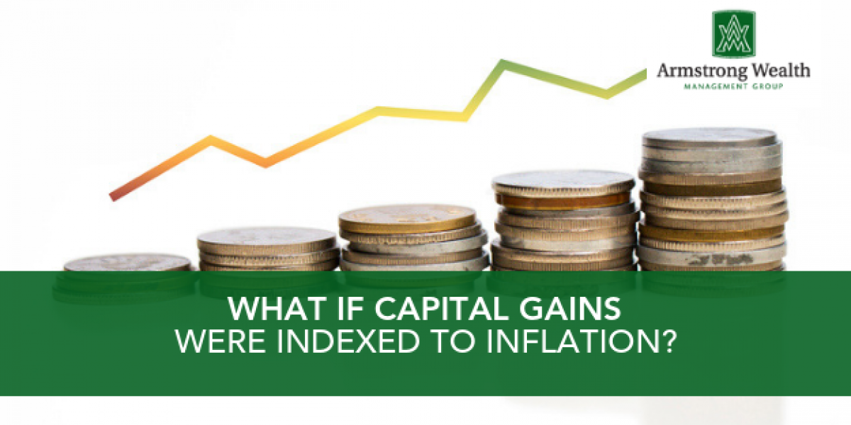 What if Capital Gains Were Indexed to Inflation? - Armstrong Wealth ...